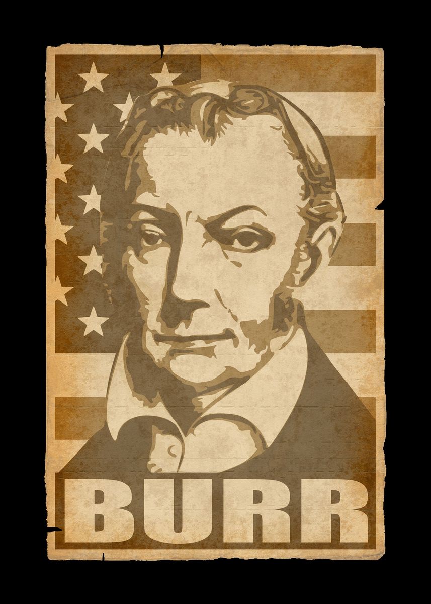 'Aaron Burr Vintage ' Poster, picture, metal print, paint by Filip ...