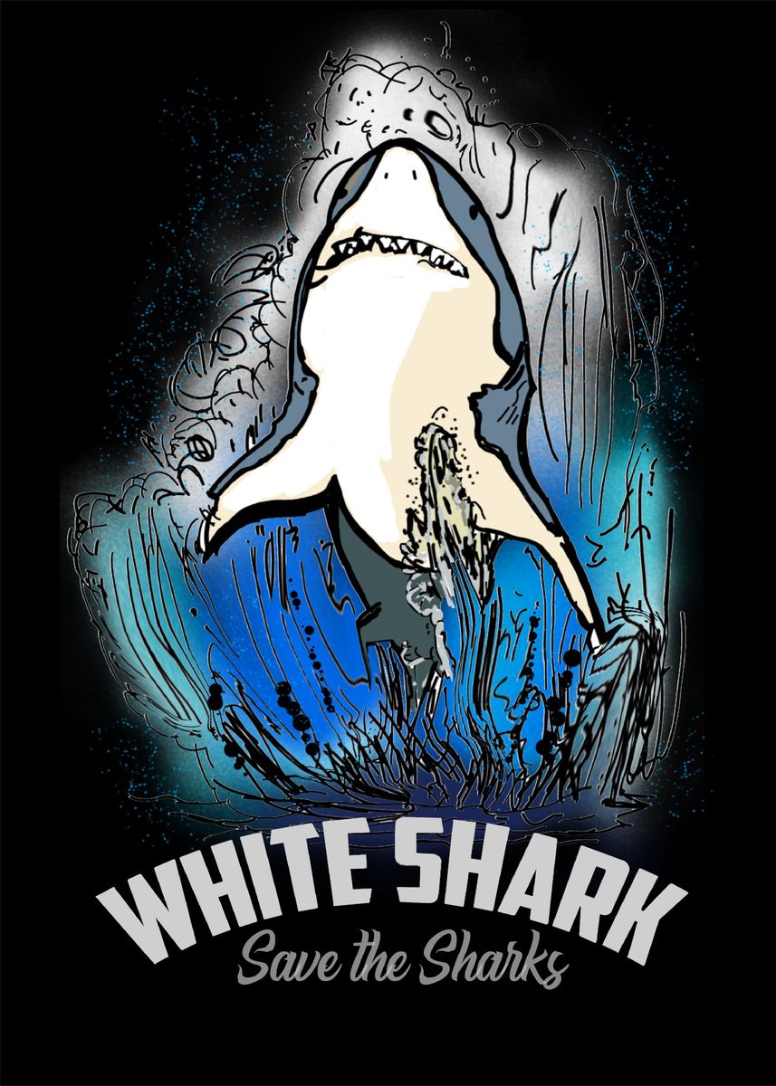 'Save the Sharks ' Poster, picture, metal print, paint by Annett ...