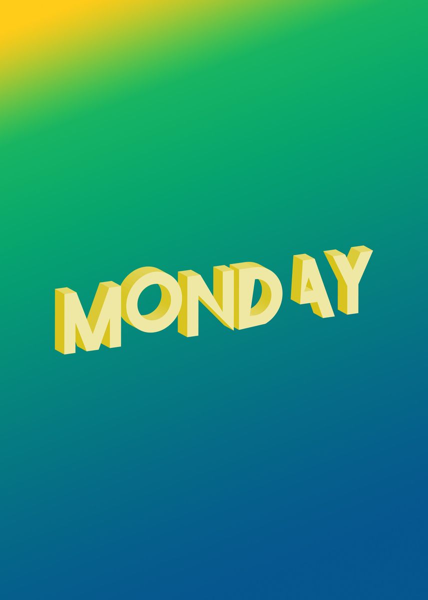 'Monday' Poster, picture, metal print, paint by Viennarz Curtiz | Displate