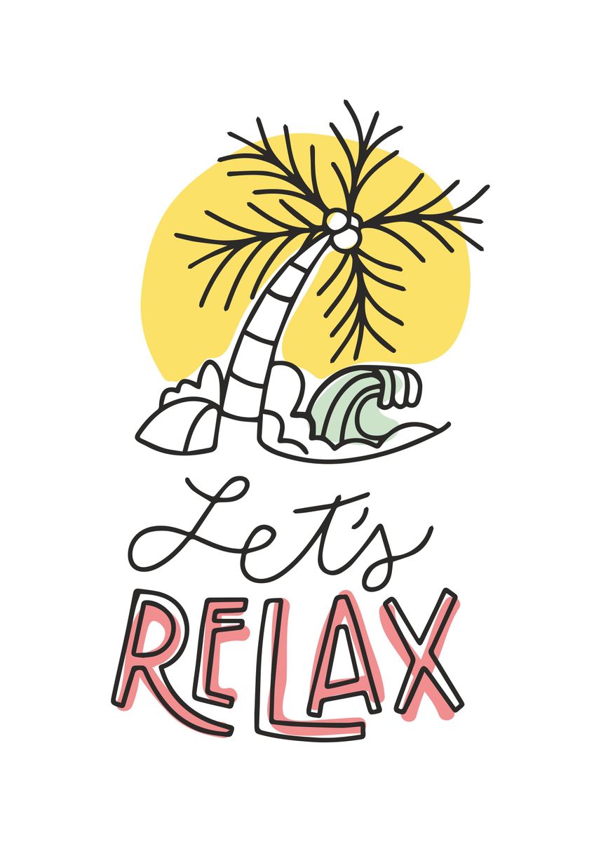 'Lets relax' Poster, picture, metal print, paint by Wojtek Skowron ...