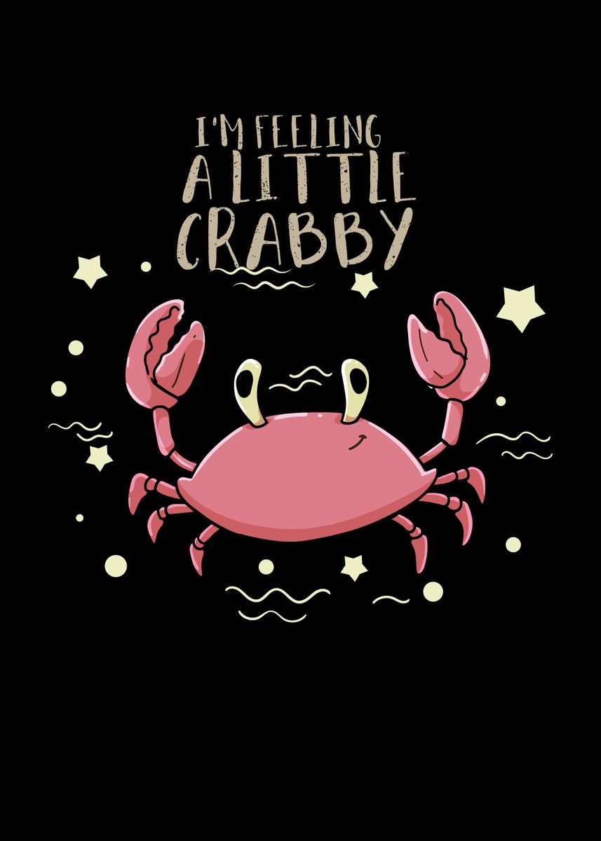 'Crab Crabby ' Poster, picture, metal print, paint by Teecher Martin ...
