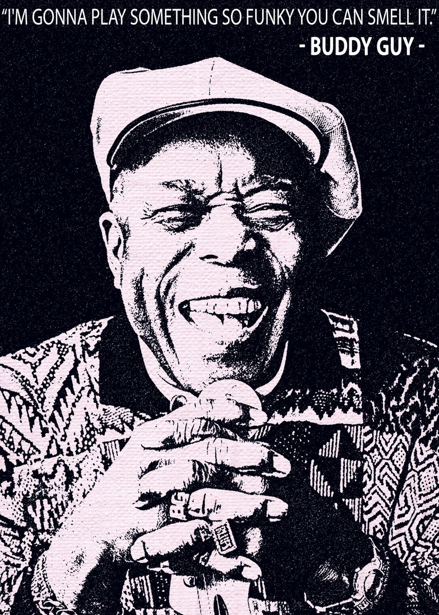 'Buddy Guy' Poster, picture, metal print, paint by TI KI | Displate