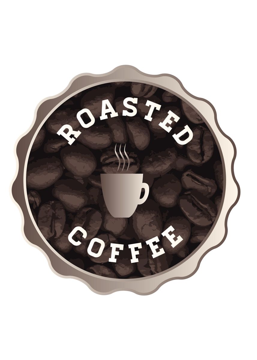 'Roasted Coffee Sign' Poster, picture, metal print, paint by HomeStead ...
