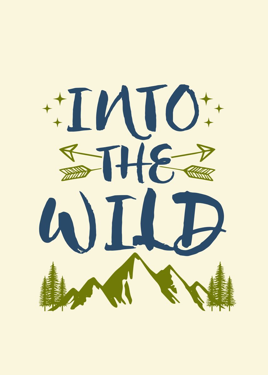 'Into the Wild' Poster by Giovanni Poccatutte | Displate