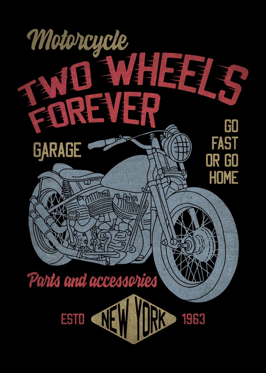 'Two Wheels Forever' Poster, picture, metal print, paint by Gab ...