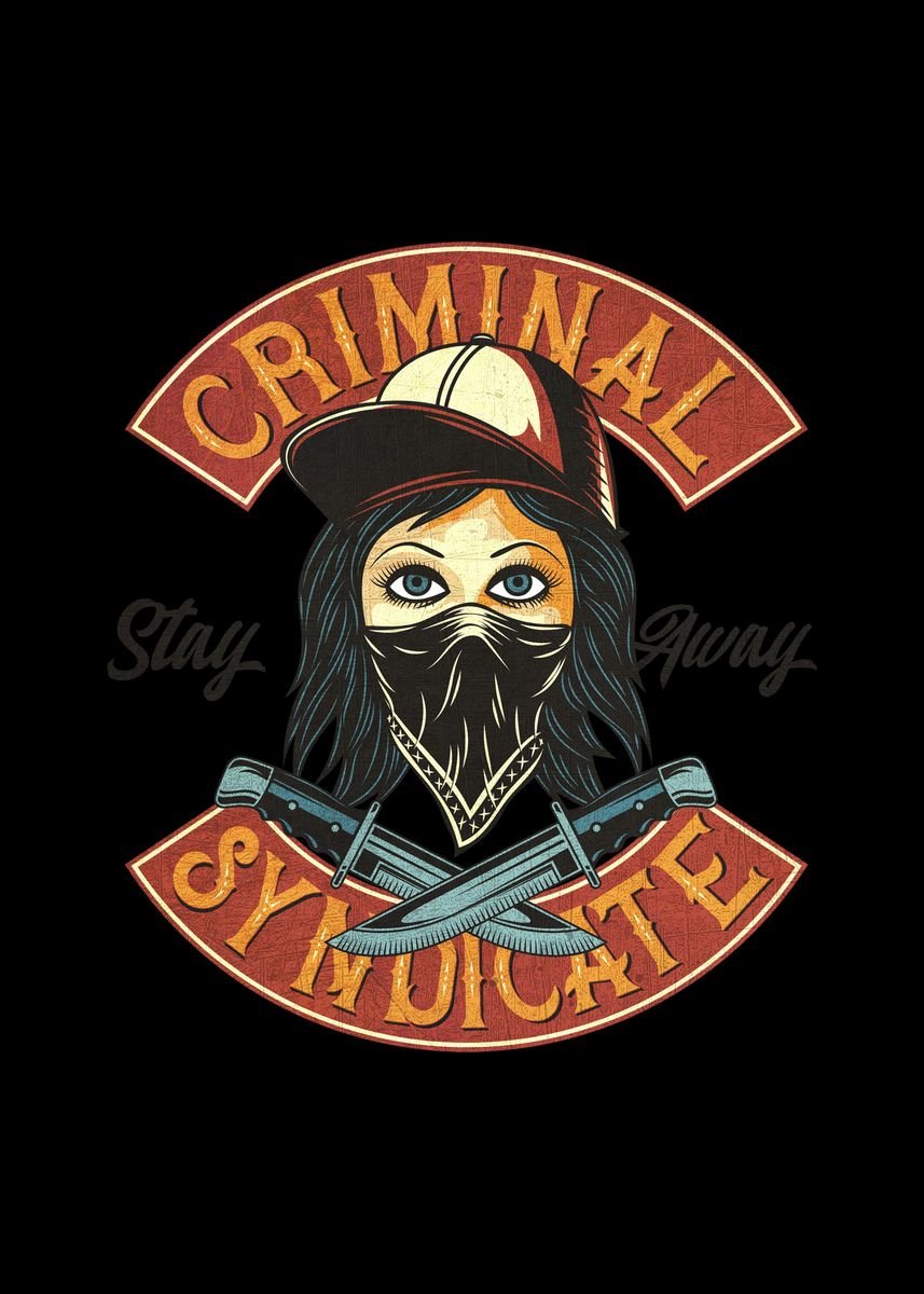 'Criminal Syndicate' Poster, picture, metal print, paint by Gab ...