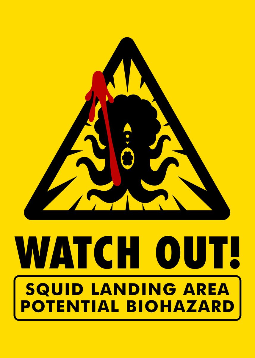 'Watch out' Poster, picture, metal print, paint by Demonigote Shirts ...
