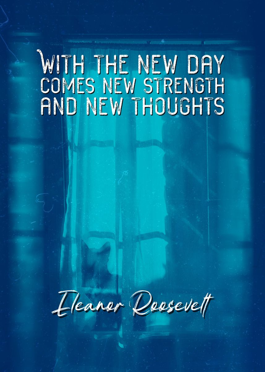'Eleanor Roosevelt Quote' Poster, picture, metal print, paint by ...