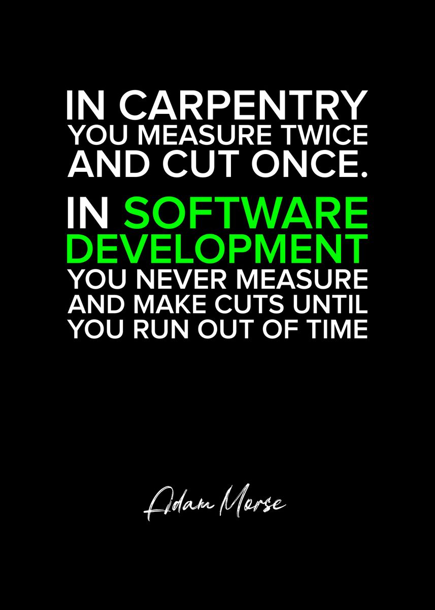 'Software Development' Poster, picture, metal print, paint by Quoteey ...