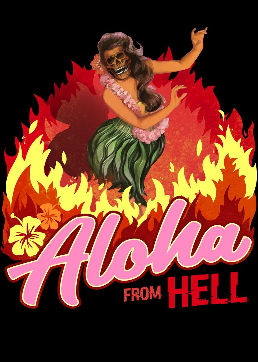 'Aloha from Hell I Funny' Poster, picture, metal print, paint by Chris ...