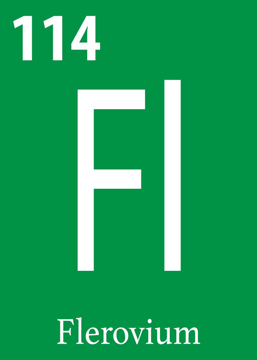 'Flerovium' Poster by Karen Foley | Displate