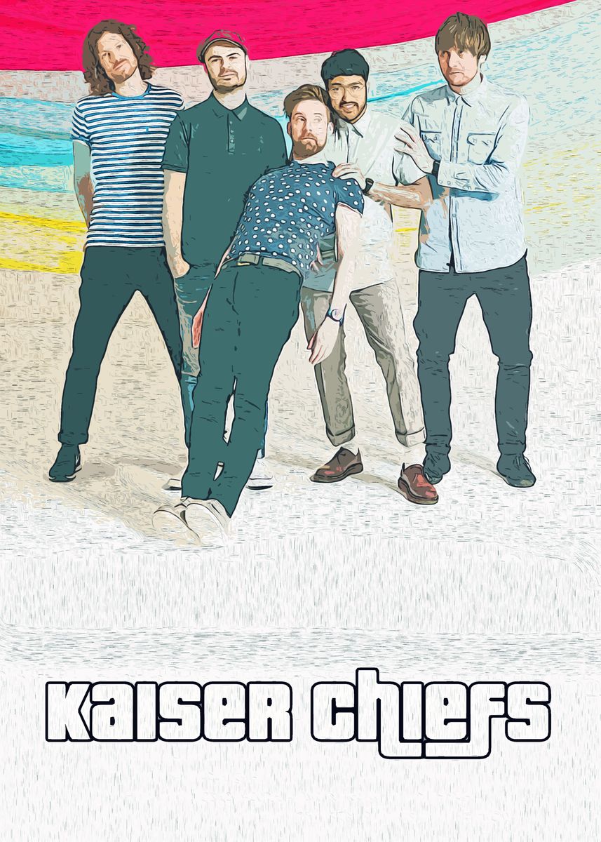 ' Kaiser Chiefs' Poster, picture, metal print, paint by Dillon Holden ...