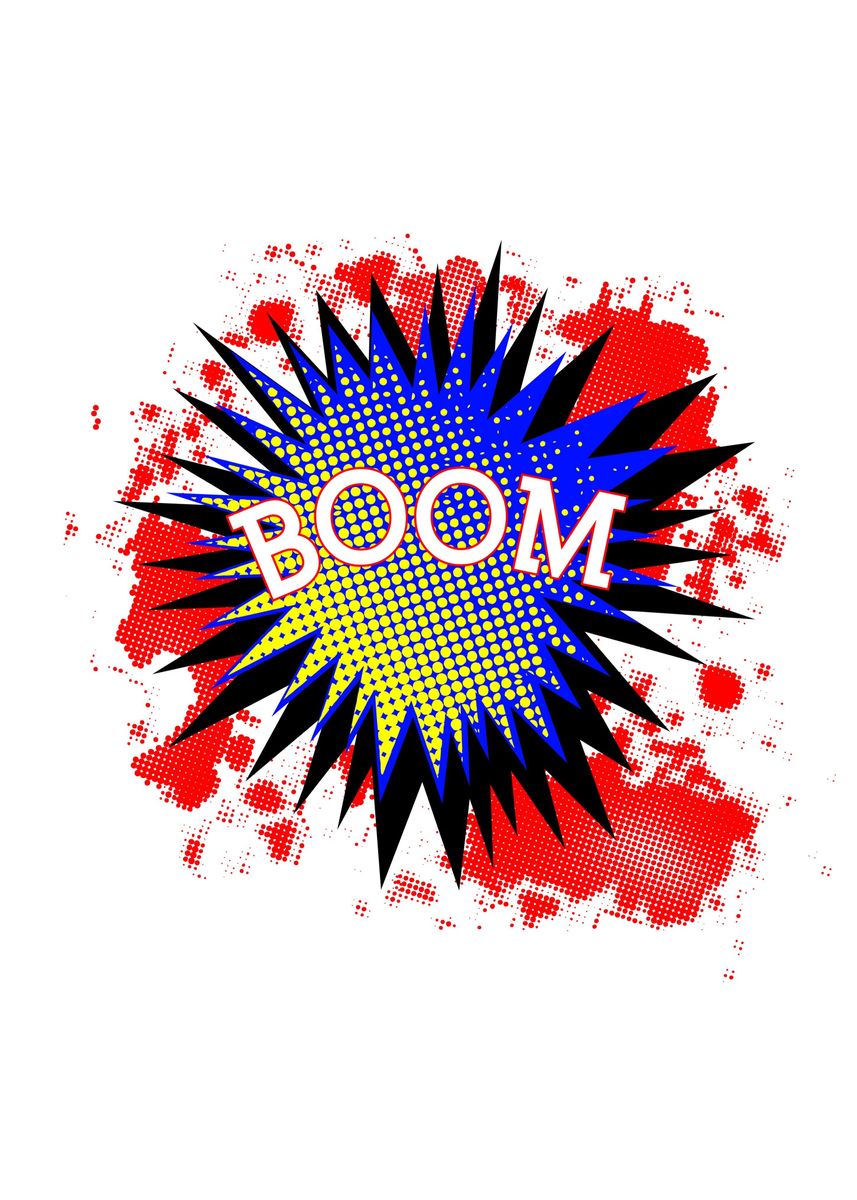 'Comic Boom' Poster, picture, metal print, paint by HomeStead Digital ...