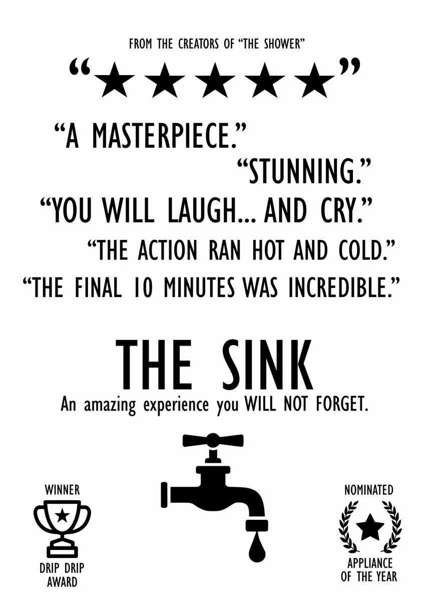 'MASTERPIECE SINK Funny' Poster, picture, metal print, paint by Atomic ...
