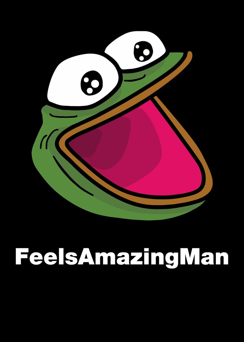 'FeelsAmazingMan Chat Emote' Poster, picture, metal print, paint by ...