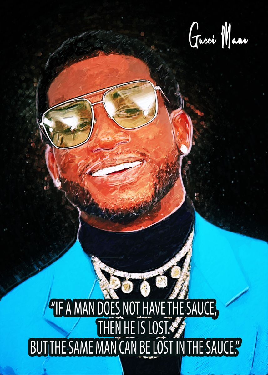 'Gucci Mane' Poster, picture, metal print, paint by SA KE | Displate