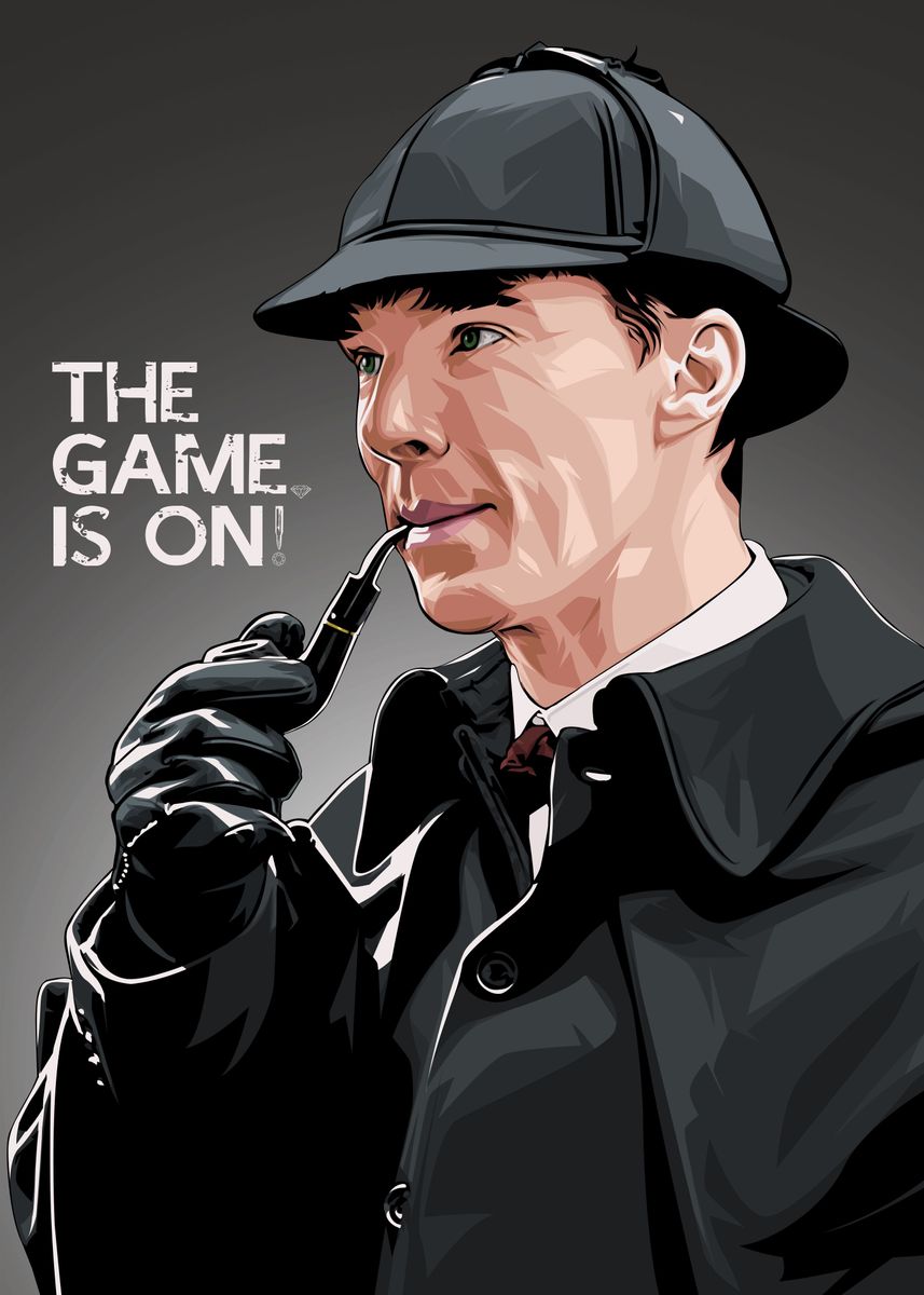 'Sherlock The Game is On' Poster, picture, metal print, paint by ...