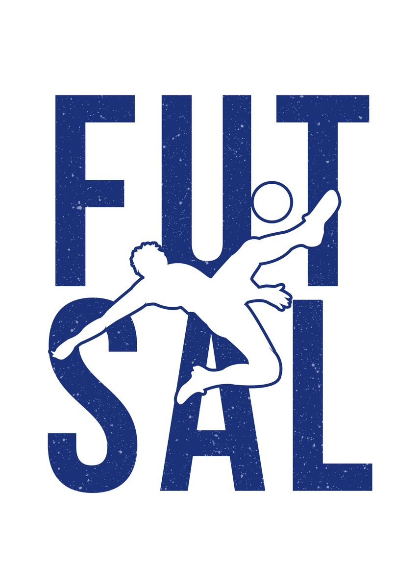 ' FUTSAL PLAYER GIFT' Poster, picture, metal print, paint by ...