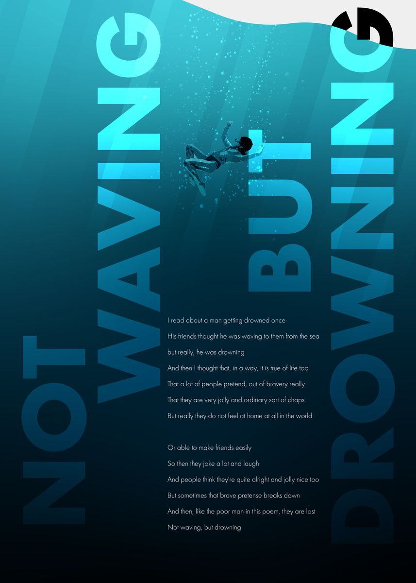 'Not Waving Bu Drowning ' Poster, picture, metal print, paint by Kevin ...