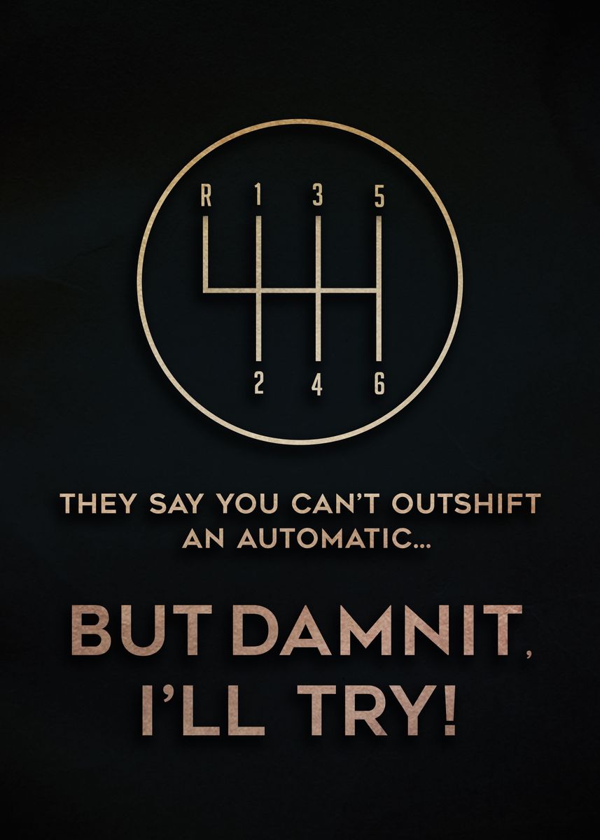 'Manuel gear shift ' Poster, picture, metal print, paint by ...