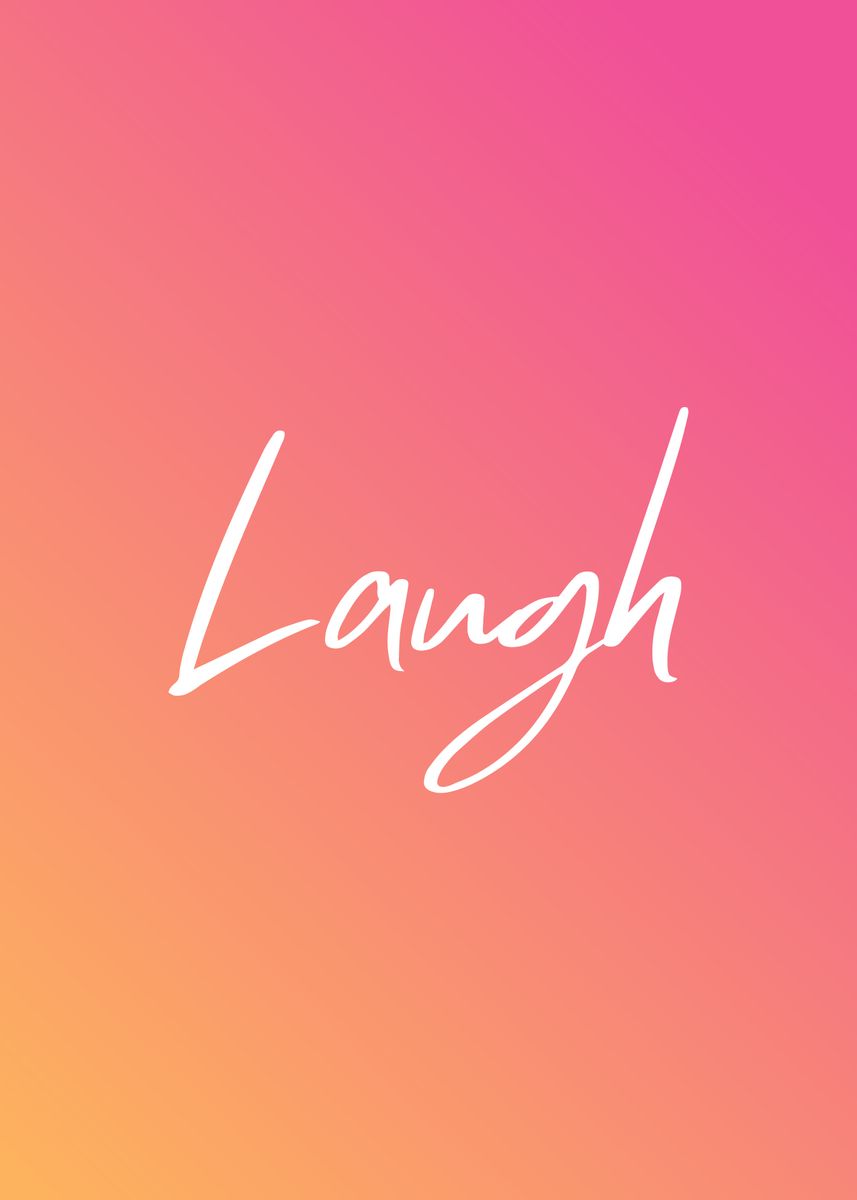 'Laugh' Poster by dkDesign | Displate
