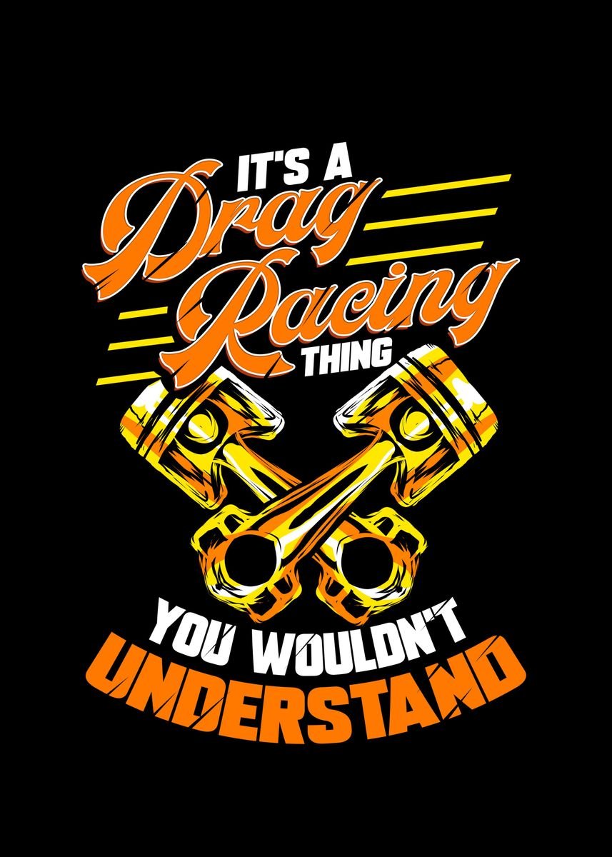 'Drag Racing Motorsport' Poster, picture, metal print, paint by Biglui ...