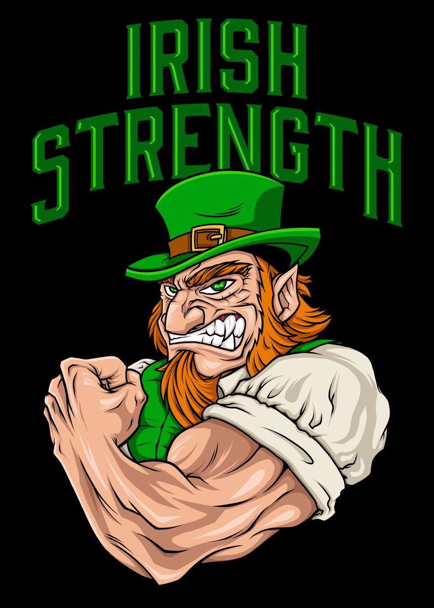 'Irish Strength' Poster, picture, metal print, paint by Anziehend ...