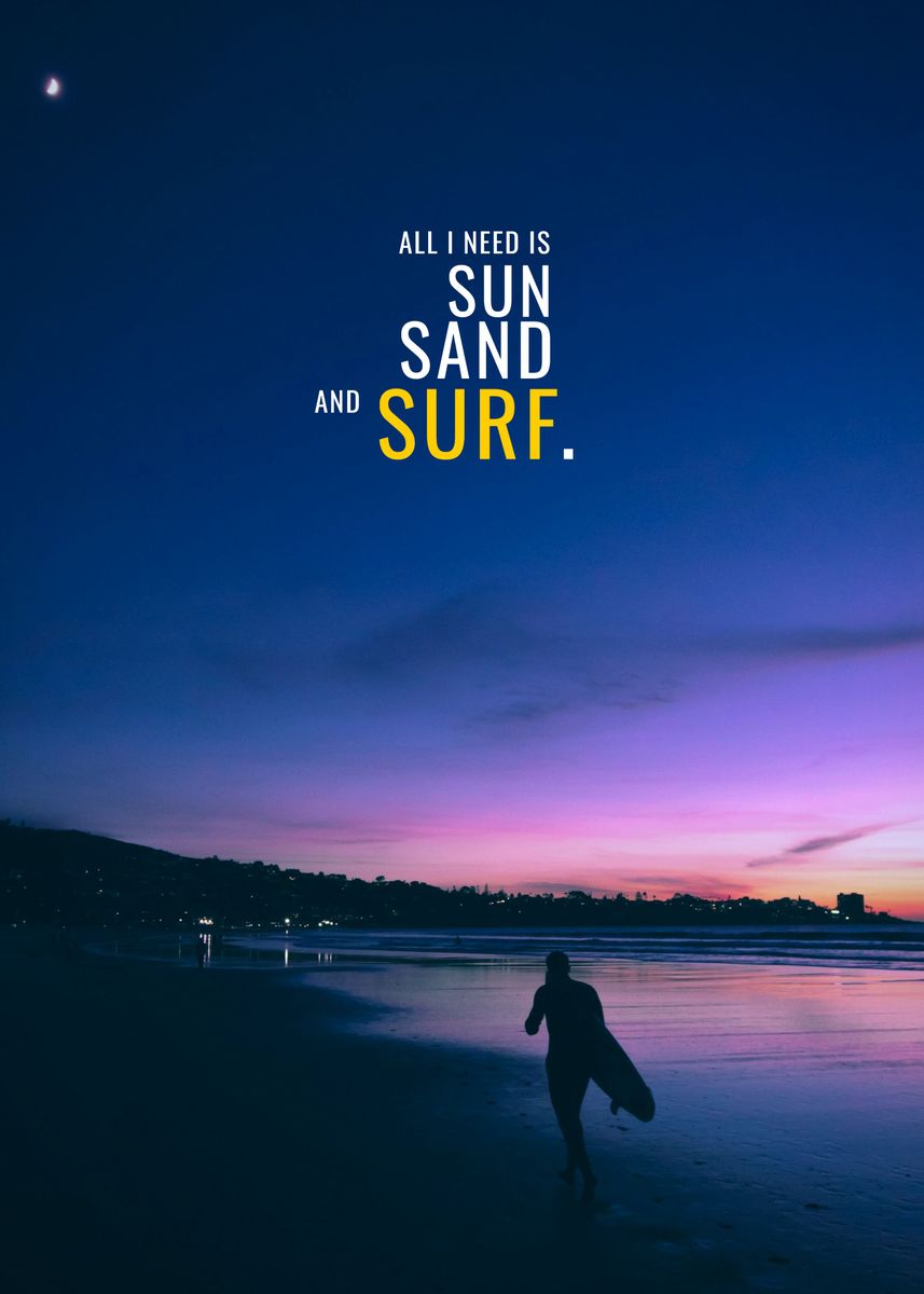 'Sun Sand and Surf' Poster, picture, metal print, paint by Millionaire ...