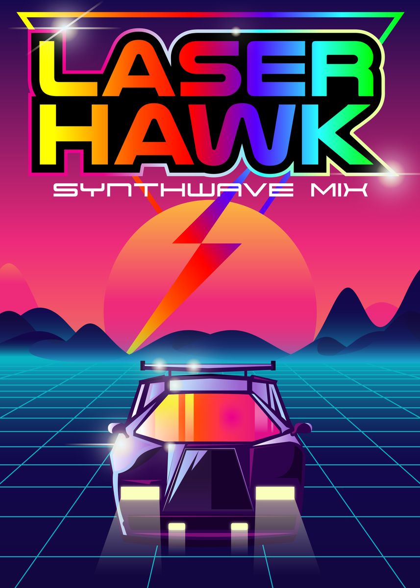 'Laser Hawk Synthwave' Poster, picture, metal print, paint by Daniel ...
