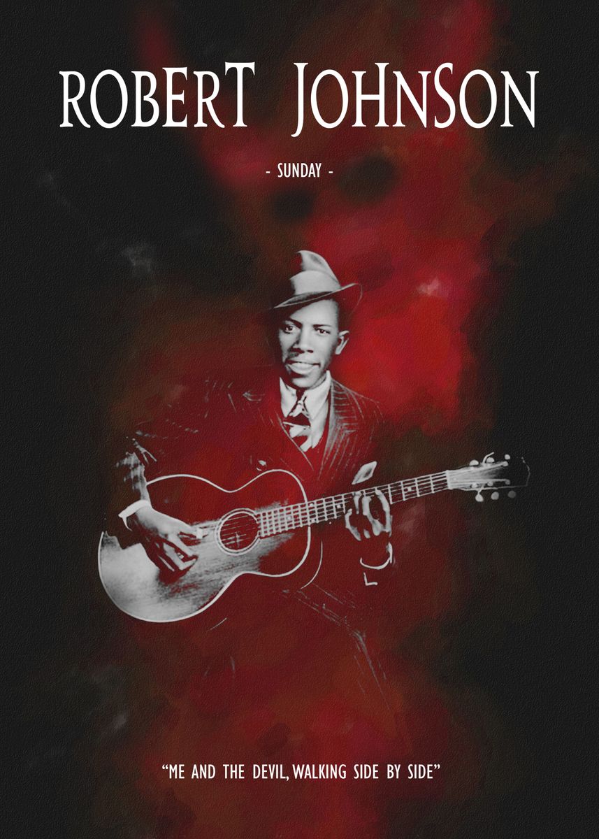 'Robert Johnson' Poster, picture, metal print, paint by Claudio ...