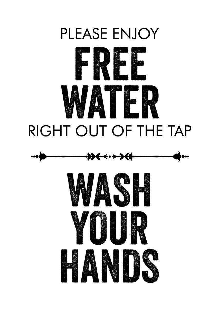 'FREE WATER Funny Bathroom' Poster, picture, metal print, paint by ...