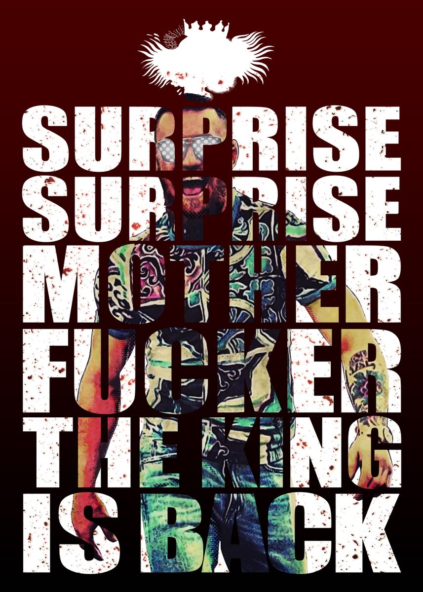 'Surprise The King is Back' Poster, picture, metal print, paint by 888 ...