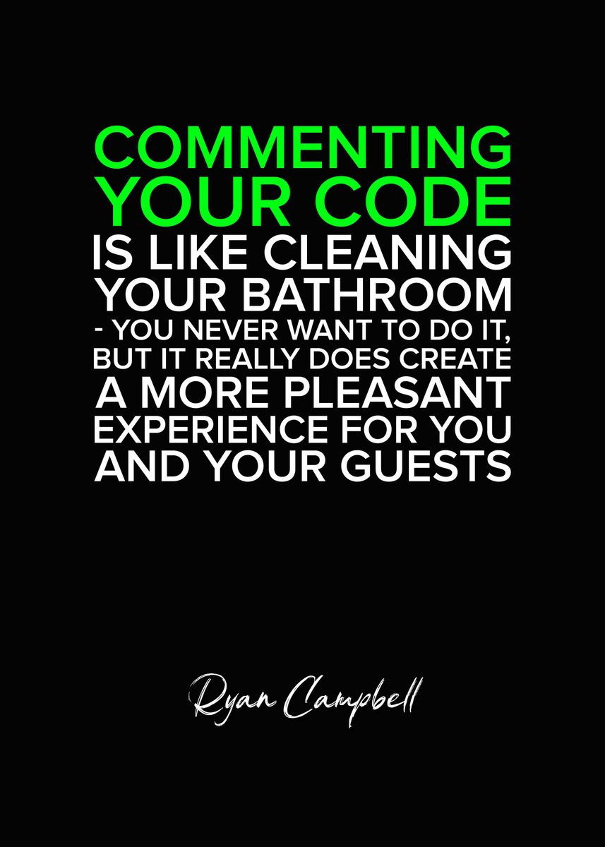 'Commenting Code' Poster by Quoteey | Displate