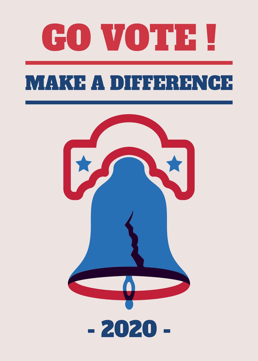 'Go vote make a difference' Poster by Lucky Art | Displate