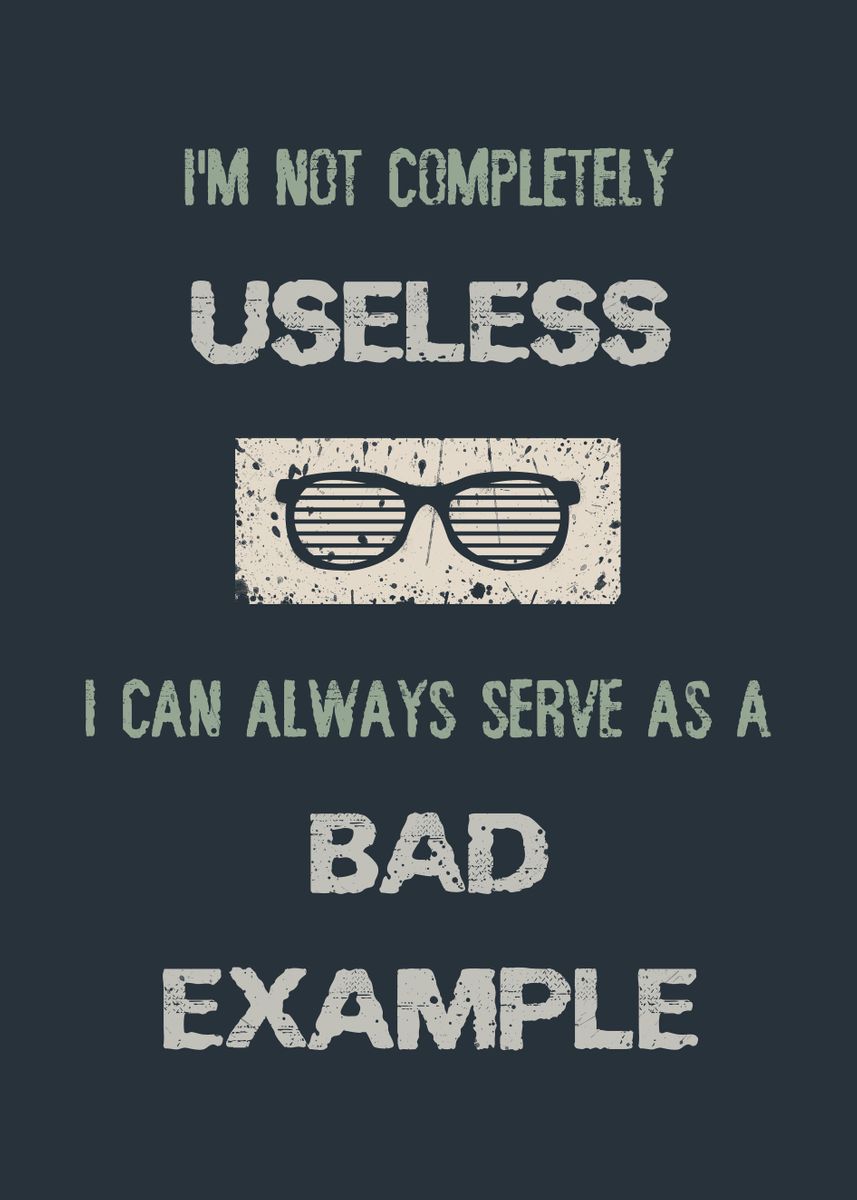 'BAD EXAMPLE' Poster, picture, metal print, paint by PsychoShadow ...