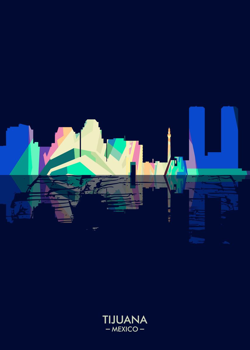 'Tijuana city skyline' Poster, picture, metal print, paint by Ziartz ...