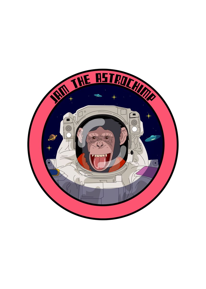 'Jam the astrochimp' Poster by Lucky Art | Displate