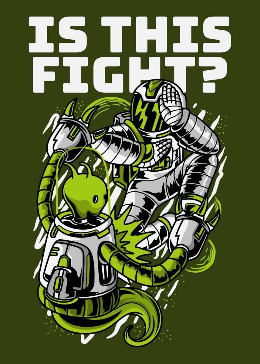 'Is this fight' Poster, picture, metal print, paint by Lucky Art | Displate