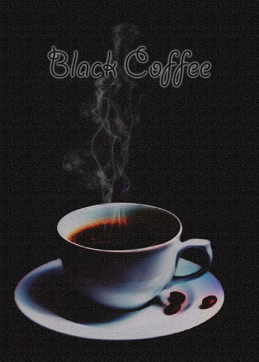 'Black Coffee' Poster by Sobri Alkavie | Displate