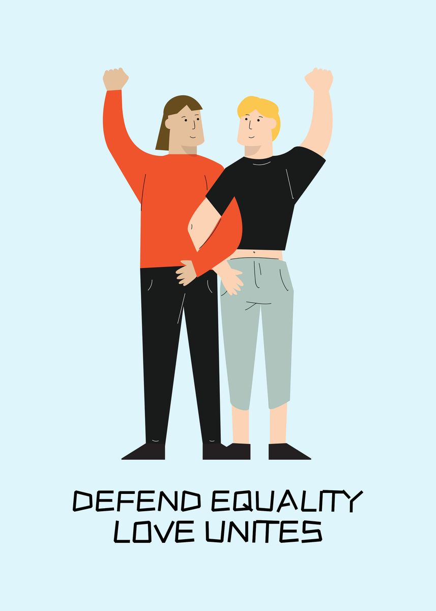 'Defend equality love unite' Poster by Lucky Art | Displate
