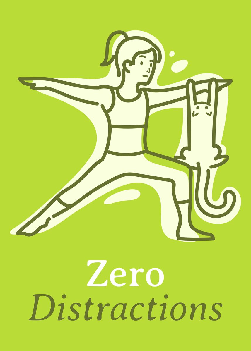 'Zero Distractions' Poster by Lucky Art | Displate