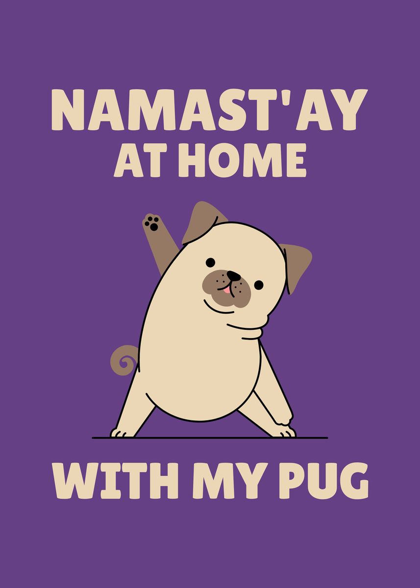 'Namastay at home' Poster, picture, metal print, paint by Lucky Art ...