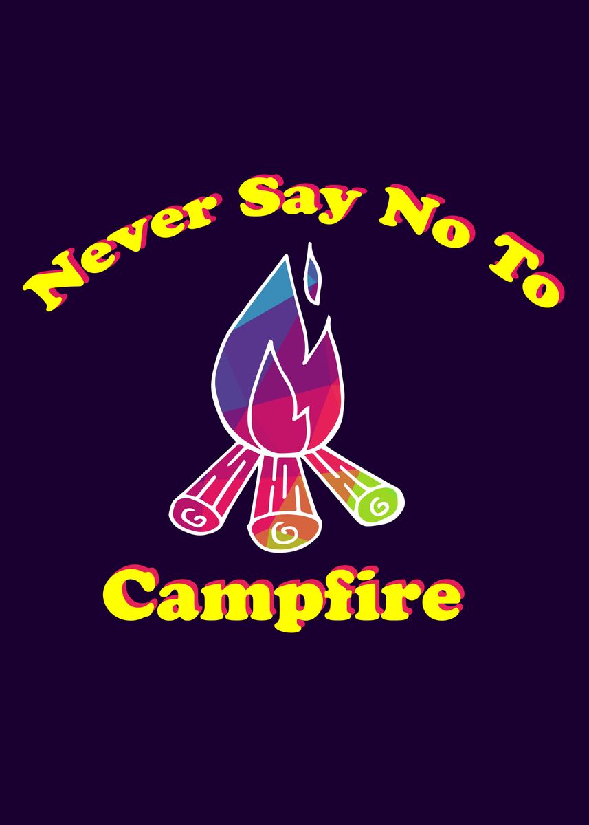 'Campfire Holiday Quotes 58' Poster, picture, metal print, paint by ...