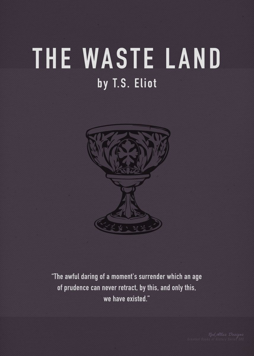 'The Waste Land TS Eliot' Poster, picture, metal print, paint by Design ...
