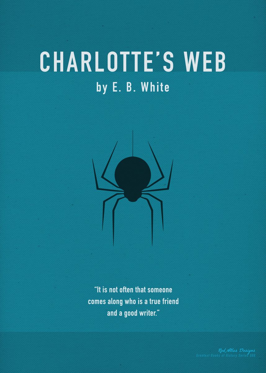 'Charlottes Web by EB White' Poster, picture, metal print, paint by ...