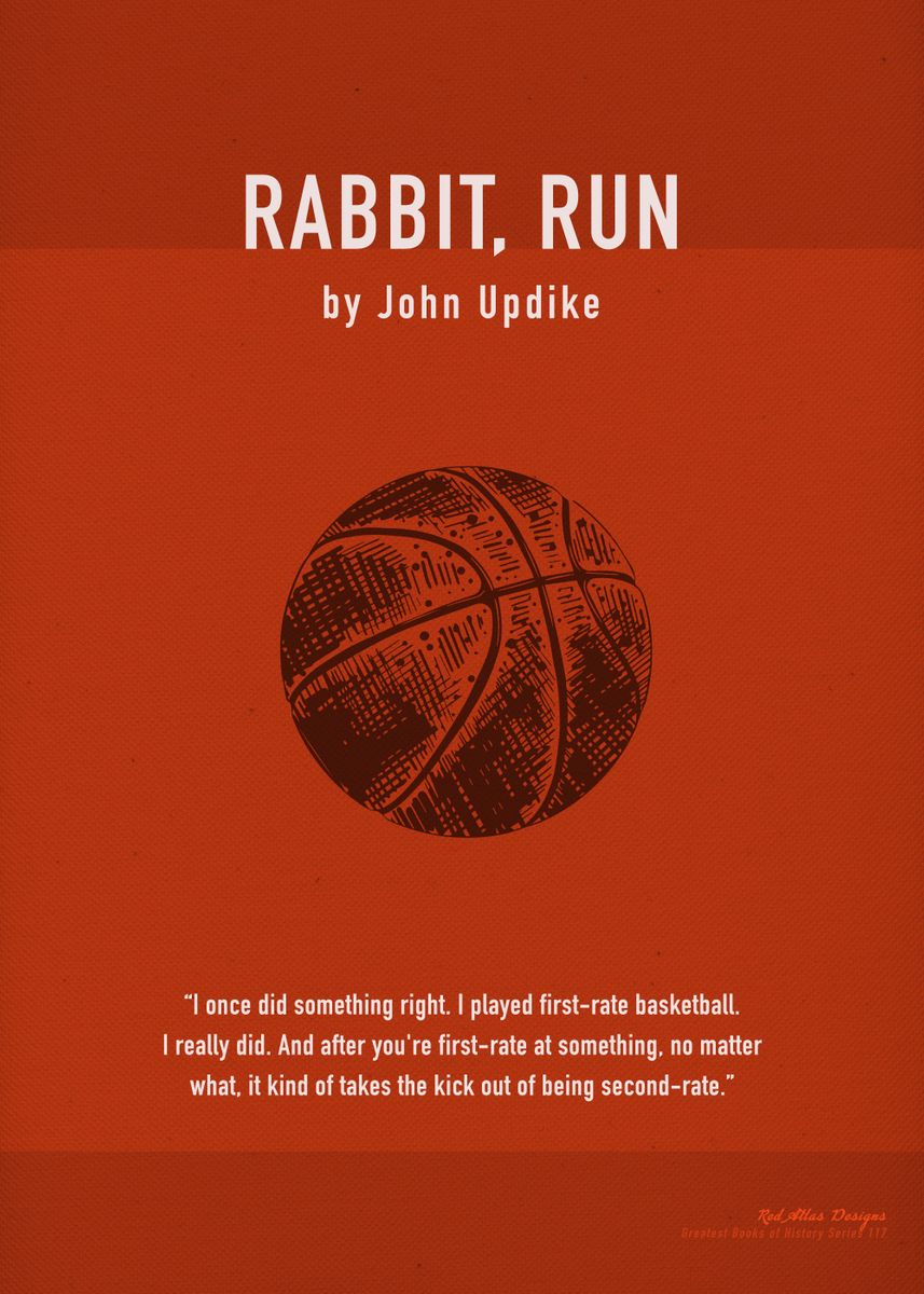 'Rabbit Run by John Updike ' Poster, picture, metal print, paint by ...