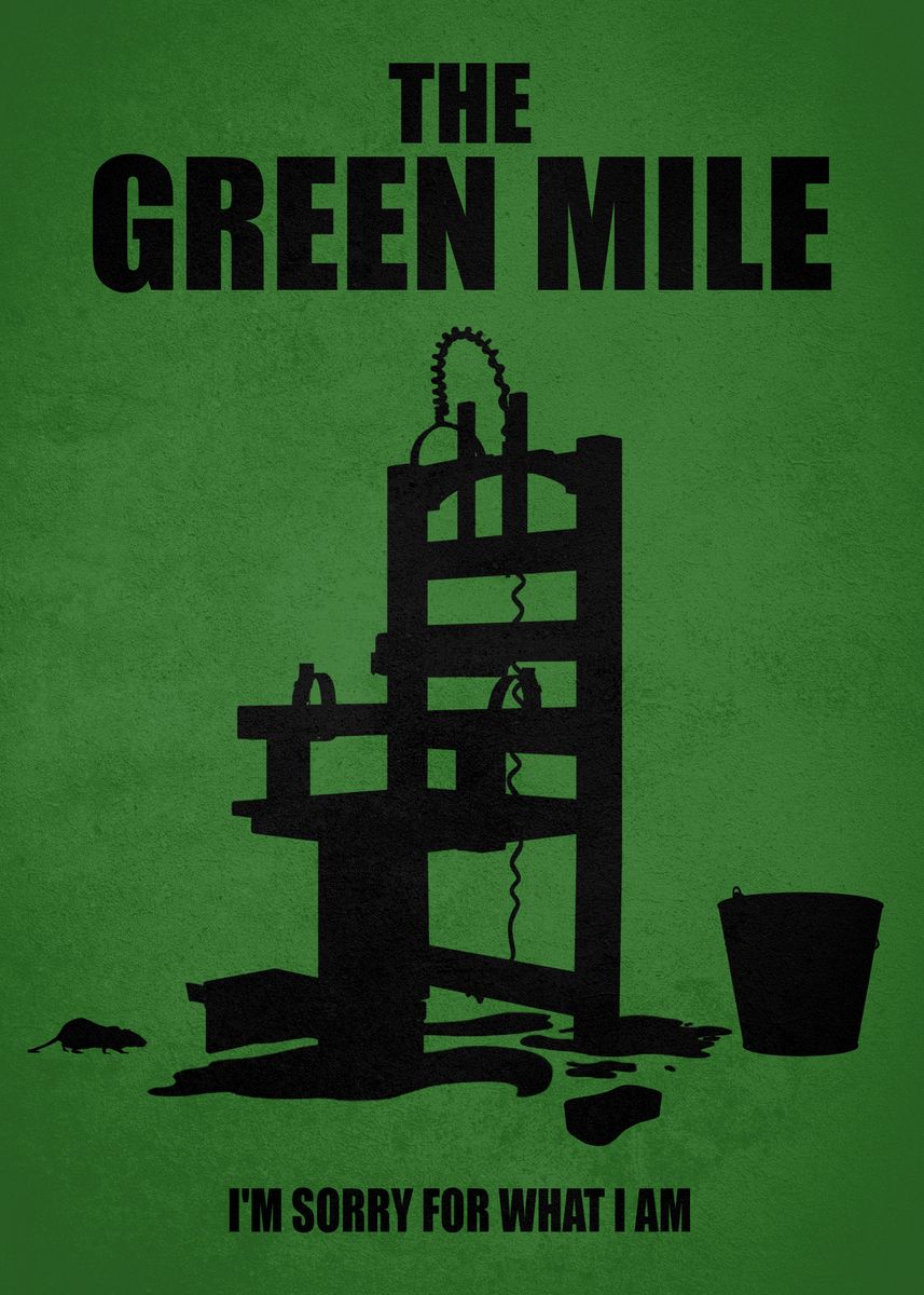 'The Green Mile' Poster, picture, metal print, paint by Graphix | Displate