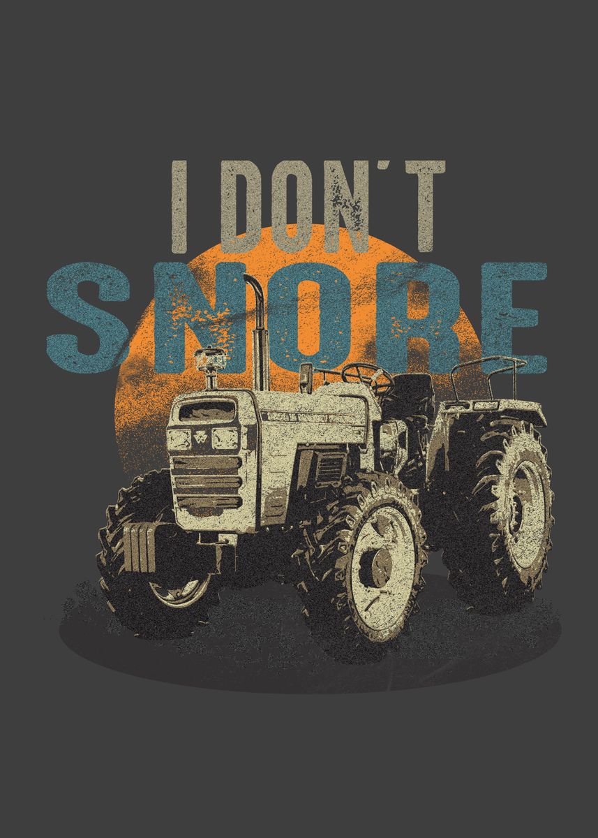 'I DONT SNORE' Poster by Ecko Joson | Displate