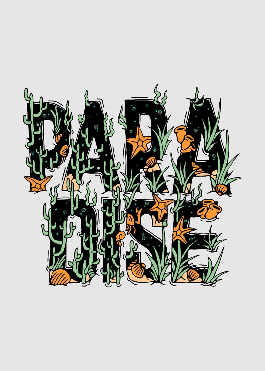 'paradise' Poster by sober artwerk | Displate