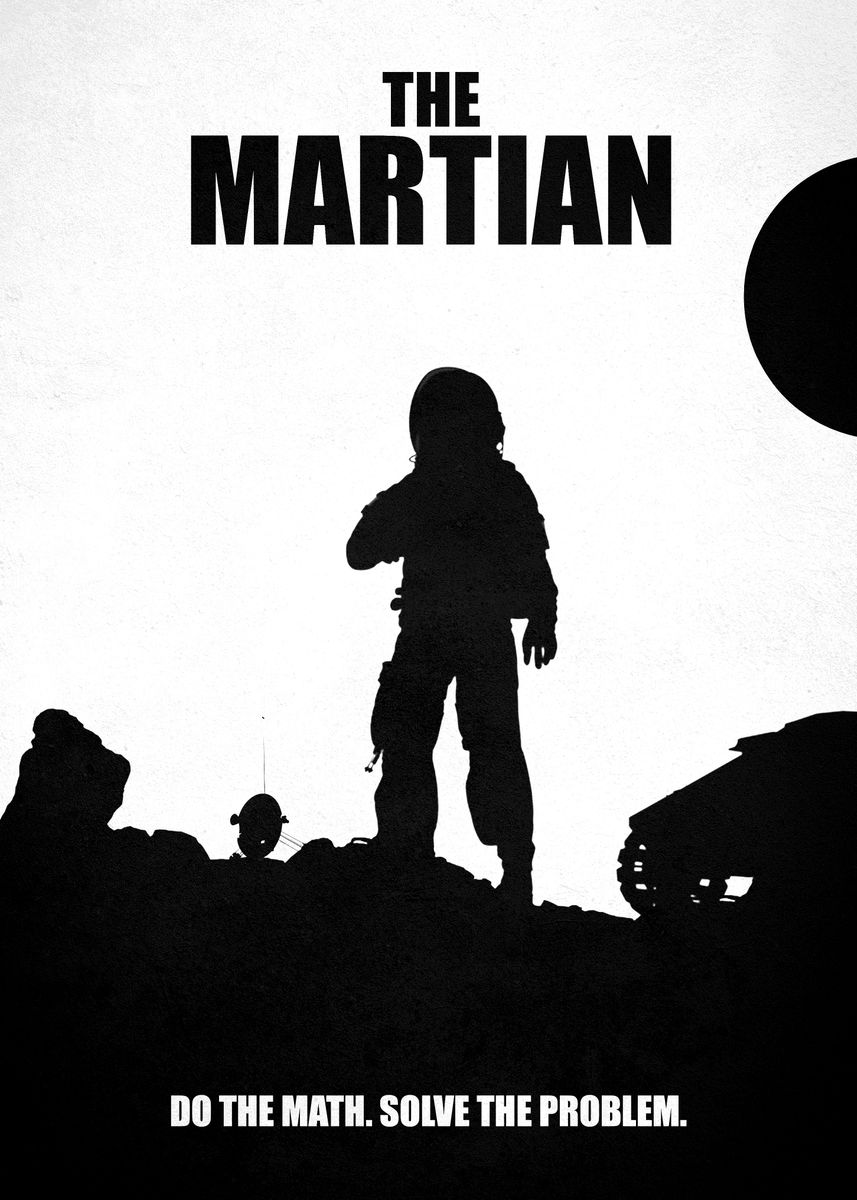 'The Martian' Poster, picture, metal print, paint by Graphix | Displate